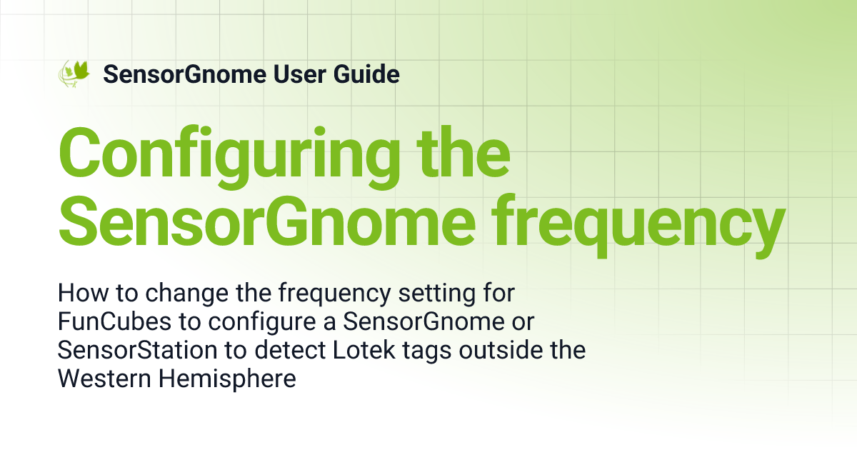 Configuring the SensorGnome frequency | SensorGnome User Guide